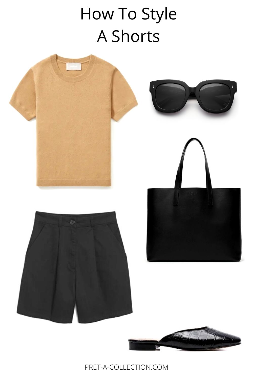 How To Style a Shorts - Pret a Collection